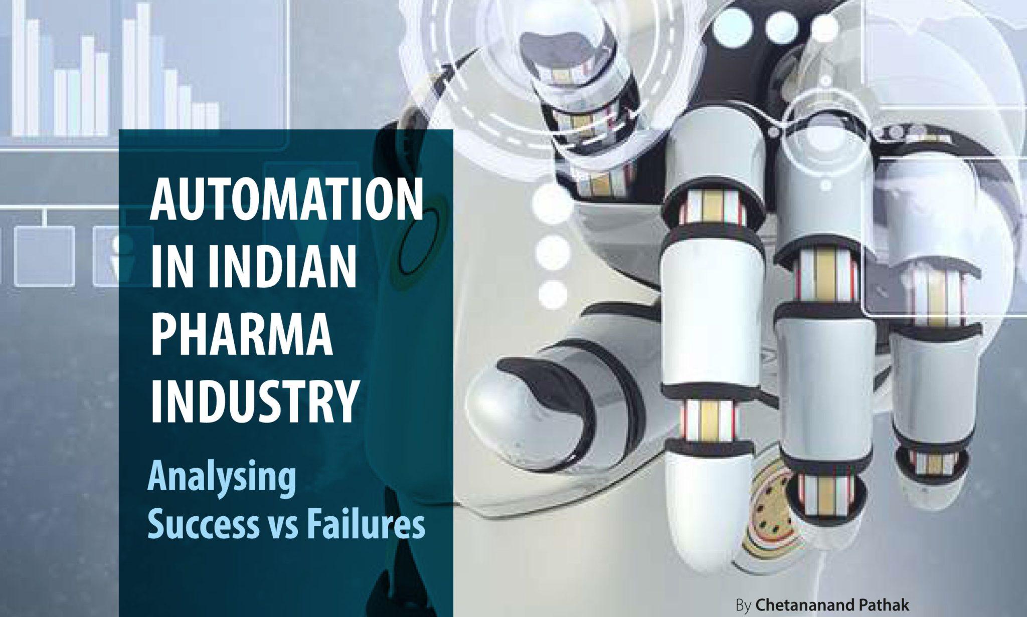 Automation In Indian Pharma Industry Analysing Success Vs Failures ...