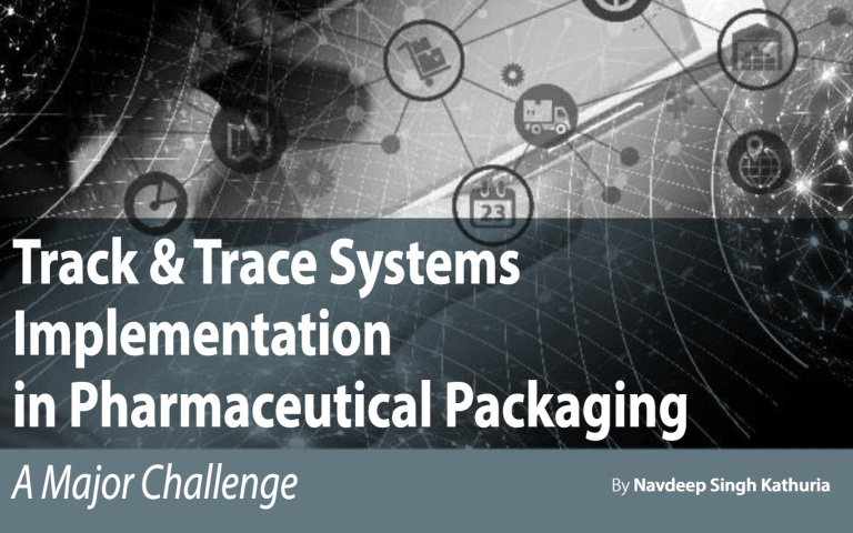 Track & Trace Systems Implementation in Pharmaceutical Packaging ...