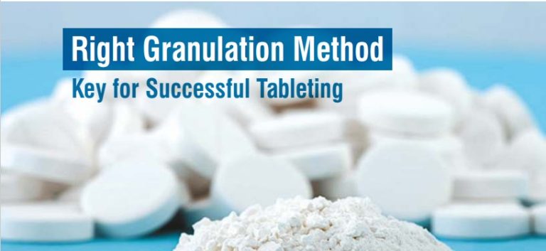 Right Granulation Method: Key for Successful Tableting – Pharma ...
