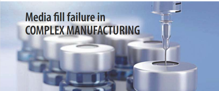 Media Fill Failure Investigation – Pharma Machines & Technology